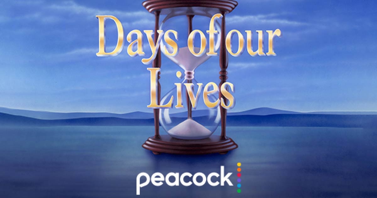 Watch Days of our Lives Streaming (TV Series) | Peacock